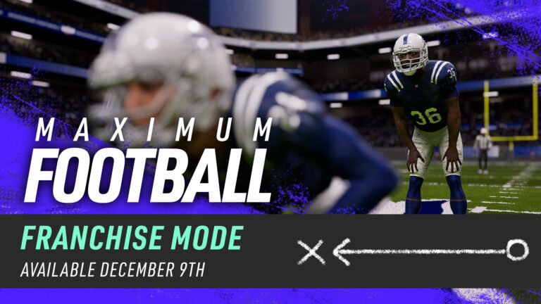 Maximum Football Reveals Franchise Mode Release Date - Maximum ...